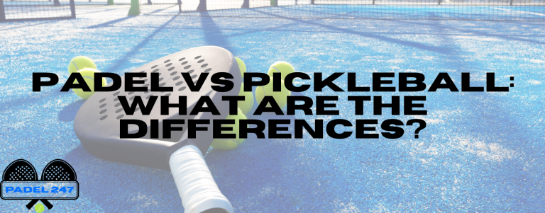 Padel vs Pickleball: What Are the Differences? - Padel 247